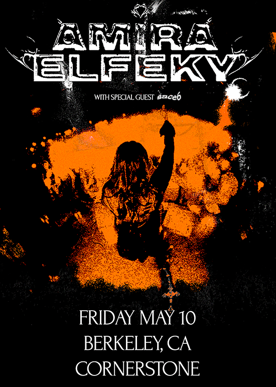 Amira Elfeky Tickets at Cornerstone in Berkeley by Cornerstone Berkeley ...