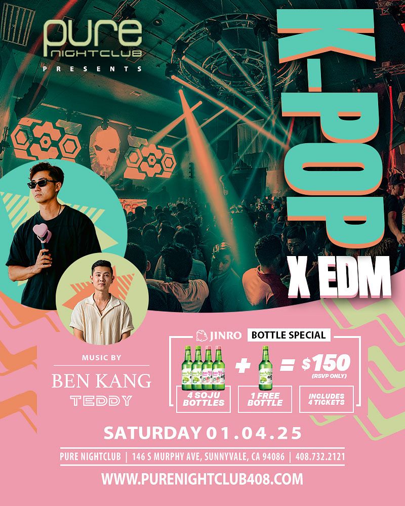K-POP feat. Ben Kang Tickets at Pure Nightclub in Sunnyvale by Pure ...