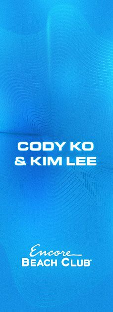 Cody Ko & Kim Lee Tickets at Encore Beach Club in Las Vegas by Encore ...