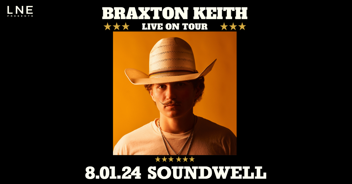 Braxton Keith at Soundwell Tickets at Soundwell in Salt Lake City by ...