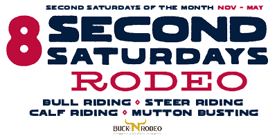 8 Second Saturdays Tickets at Buck-N Rodeo Grounds at Rawhide in ...