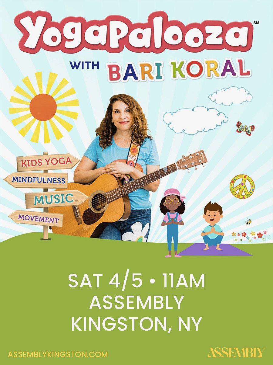 Yogapalooza with Bari Koral Tickets at Assembly in Kingston by Assembly ...