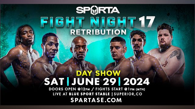 Fight Night 17 - DAY SHOW Tickets at Blue Sport Stable in Superior by ...