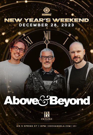 Above & Beyond Tickets at Exchange LA in Los Angeles by Exchange LA | Tixr