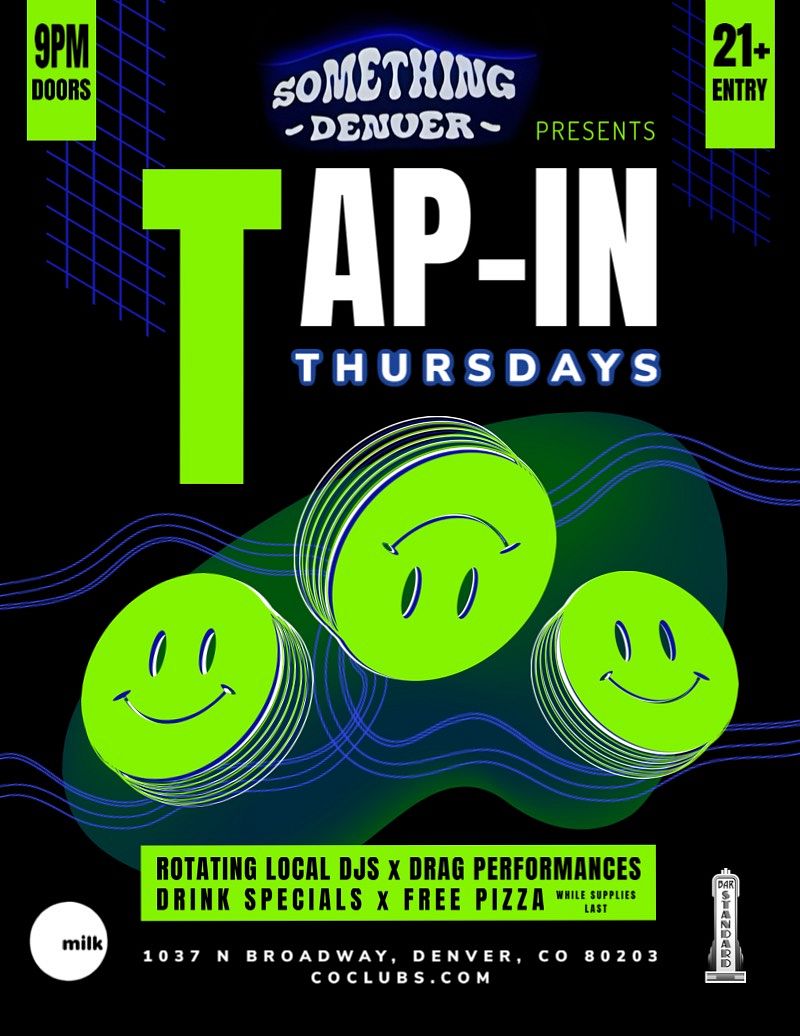 TAP-IN THURSDAYS Tickets at Bar Standard in Denver by Bar Standard | Tixr