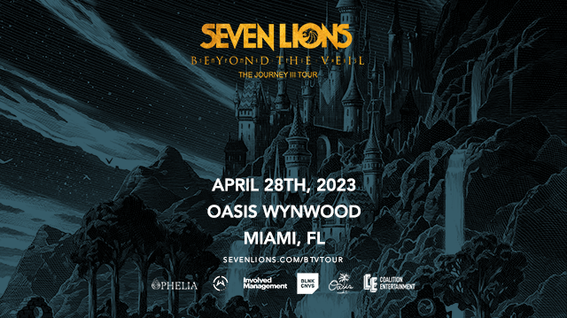 Seven Lions - Table Service Tickets at Oasis Wynwood in Miami by Oasis ...