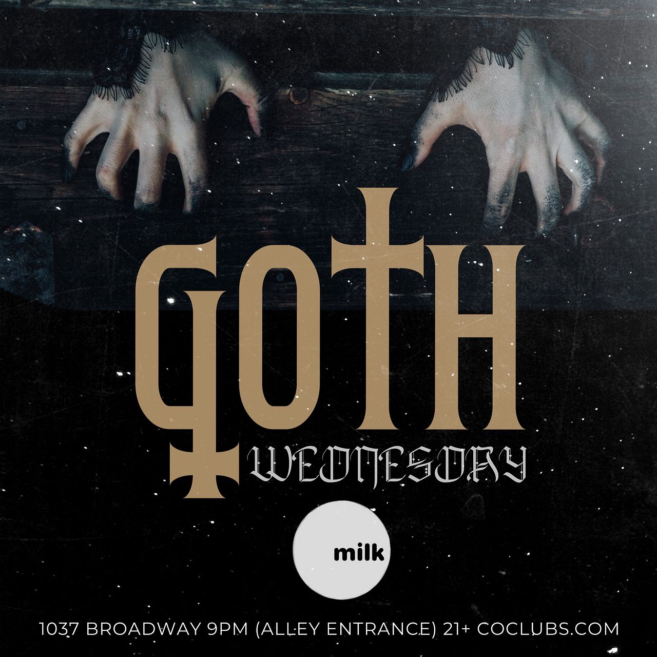 Goth Wednesdays Tickets at Milk Bar in Denver by Milk | Tixr