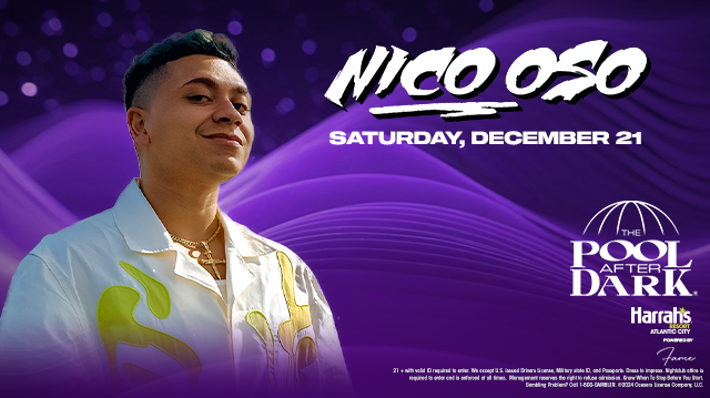 NICO OSO at The Pool After Dark Tickets at The Pool After Dark in Atlantic City by Harrahs Pool ...