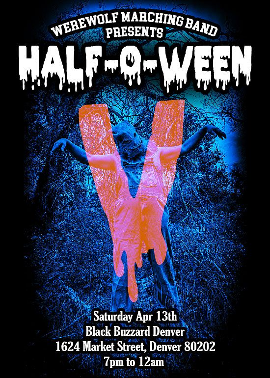 Werewolf Marching Band Presents: Half-O-Ween V Tickets at The Black Buzzard at Oskar Blues ...
