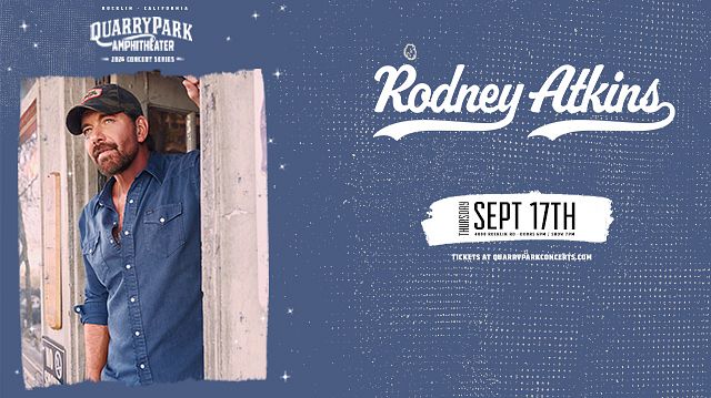 Rodney Atkins Tickets at Quarry Park Amphitheater in Rocklin by Rocklin ...