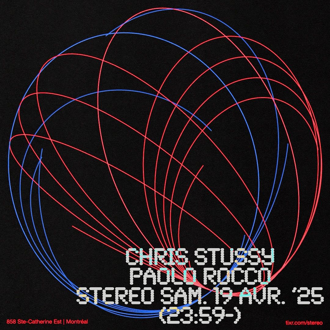 Chris Stussy | Paolo Rocco Tickets at Stereo in Montréal by Stereo | Tixr