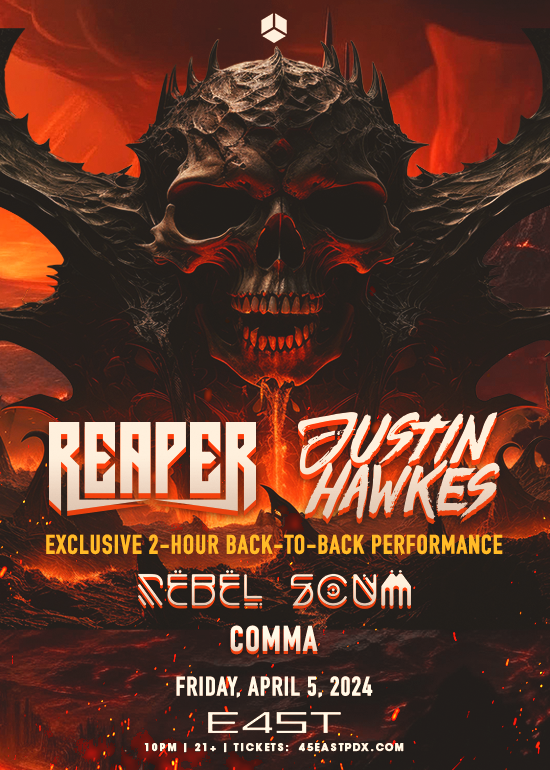 REAPER & JUSTIN HAWKES Tickets at 45 East in Portland by 45 East | Tixr