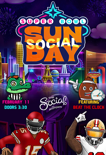 Sunday Social: Super Bowl Edition! Tickets at The Social at Midtown in ...