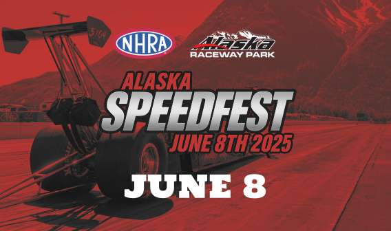 Alaska Speedfest Tickets at Alaska Raceway Park in Palmer by Alaska ...
