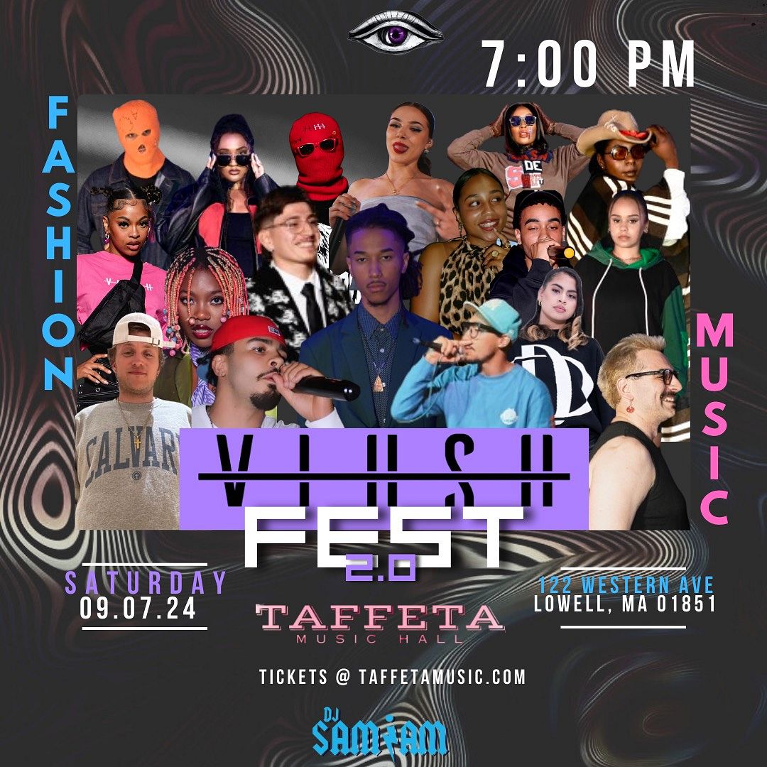 VLUSH FEST 2.0 Tickets at Taffeta Music Hall in Lowell by Taffeta Music ...