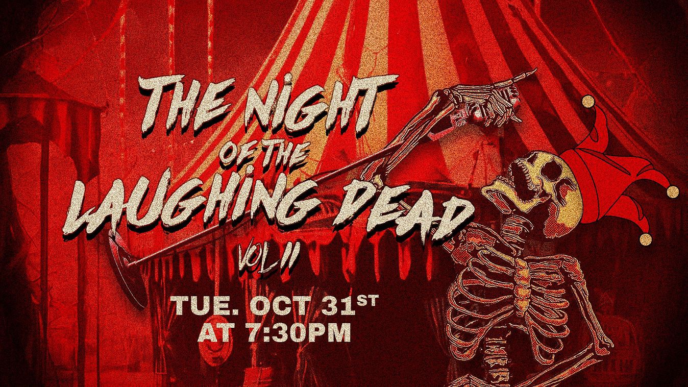 The Night of the Laughing Dead Tickets at Laugh Factory Chicago in ...