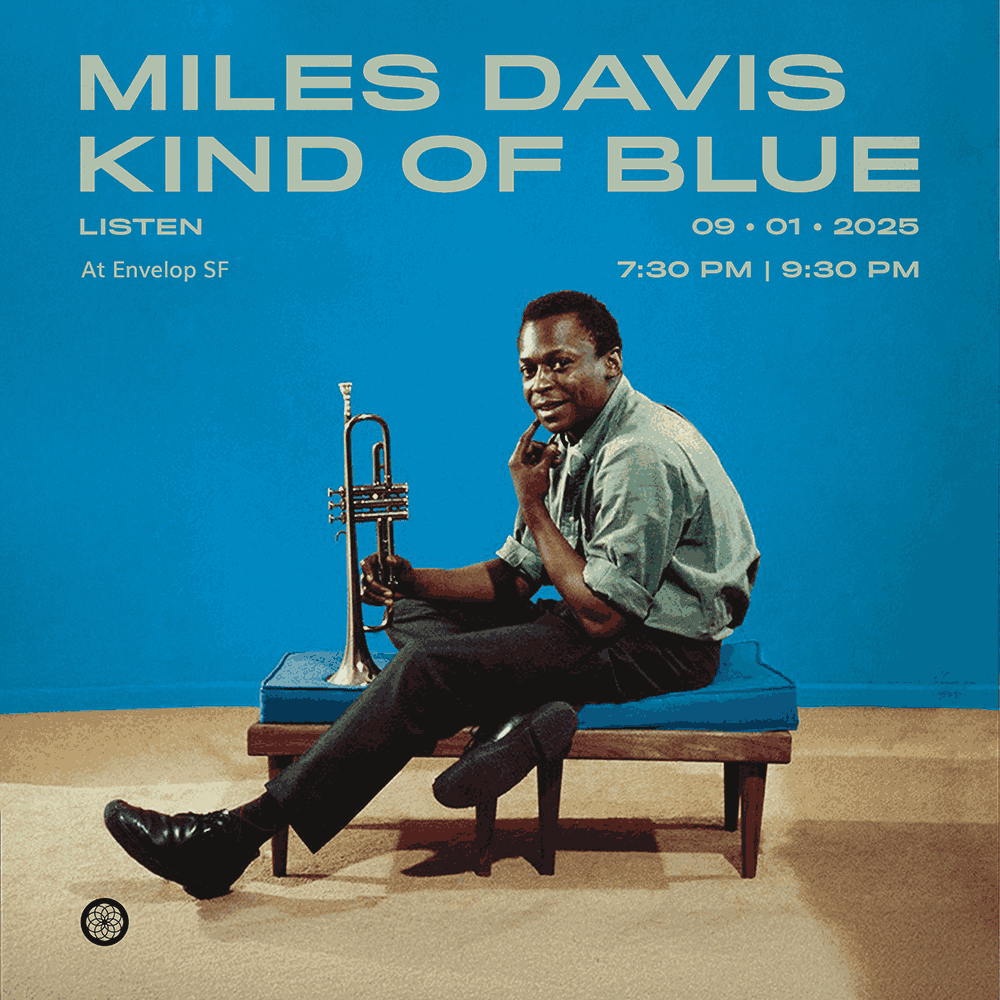 Envelop SF: Miles Davis - Kind of Blue : LISTEN Tickets at The Midway ...