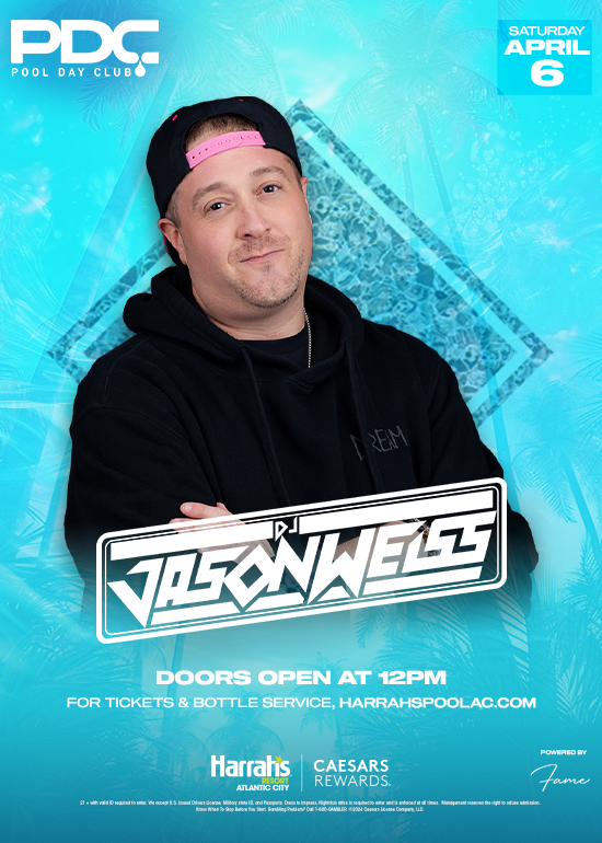 DJ JASON WEISS at The Pool Day Club Tickets at The Pool at Harrah's ...