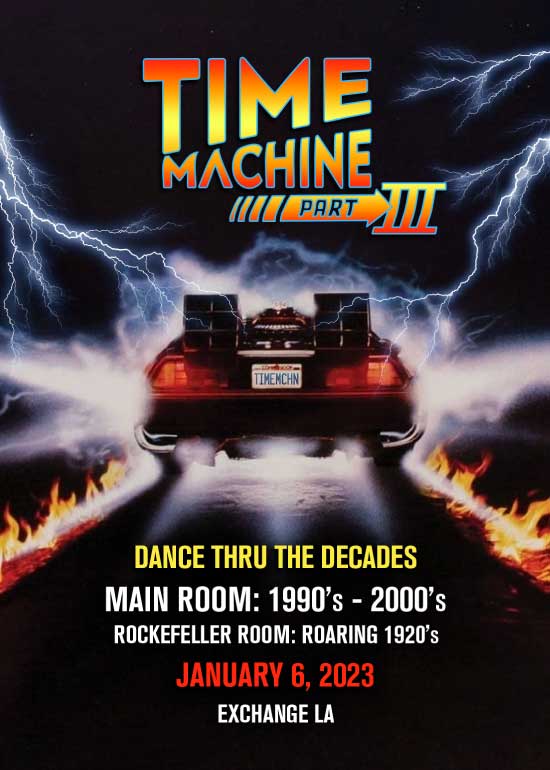 TIME MACHINE: 90s-00s DANCE PARTY Tickets at Exchange LA in Los Angeles ...