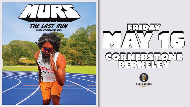 Murs Tickets at Cornerstone in Berkeley by Cornerstone Berkeley | Tixr