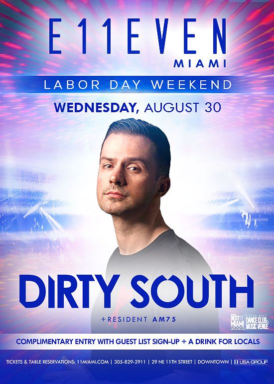 DIRTY SOUTH Tickets at E11EVEN Miami in Miami by 11 Miami | Tixr