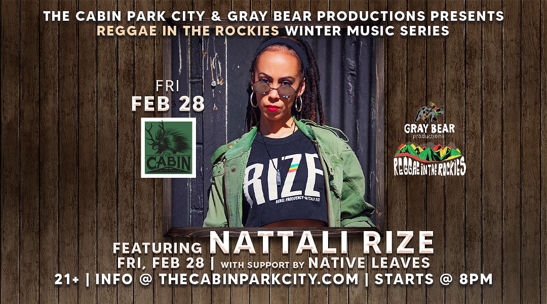 Nattali Rize Tickets at The Cabin in Park City by The Cabin Park City ...