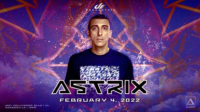 Astrix Tickets at Academy Nightclub in Los Angeles by Academy | Tixr