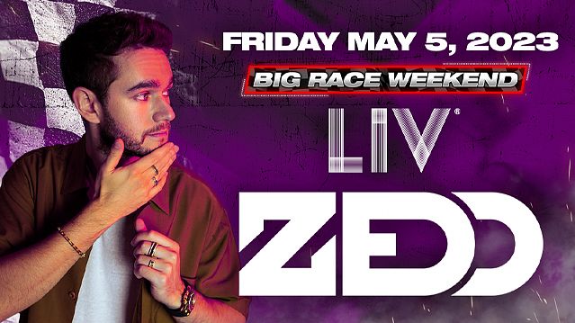Zedd Tickets at LIV in Miami Beach by LIV | Tixr