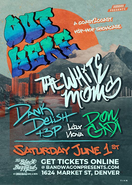 The White Moms, Dank Delish, Don Gadi, Lily Nova Tickets at The Black ...