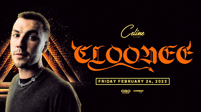 Cloonee Tickets at CELINE ORLANDO in Orlando by Celine Orlando | Tixr