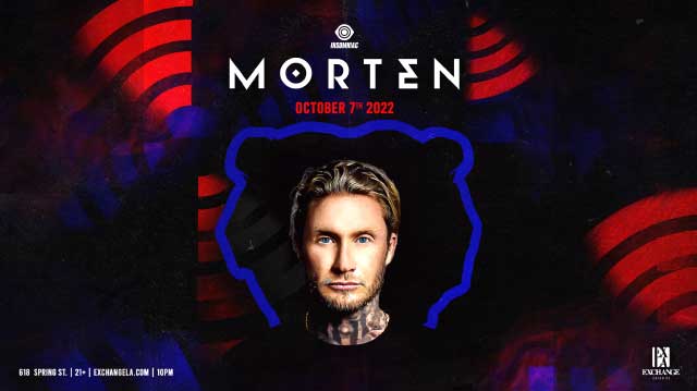 MORTEN Tickets at Exchange LA in Los Angeles by Exchange LA | Tixr