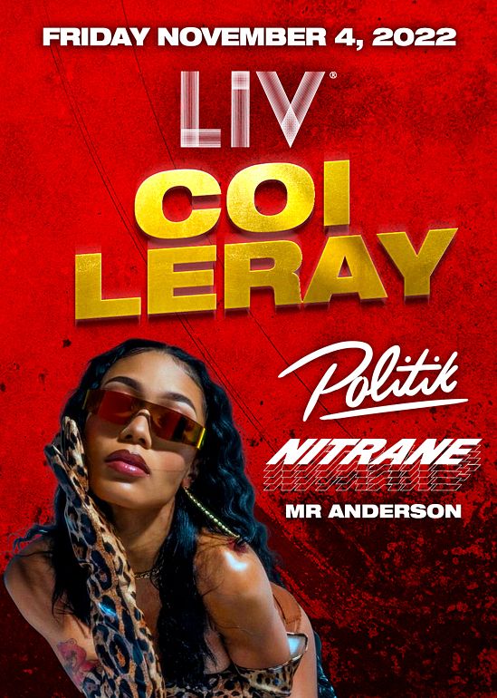 Coi Leray & Politik Tickets at LIV in Miami Beach by LIV | Tixr
