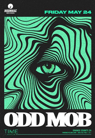 Odd Mob Tickets at TIME Nightclub in Costa Mesa by Time Nightclub | Tixr