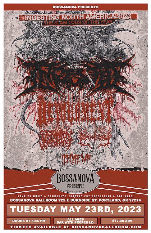 INGESTED, Devourment, I Declare War 2023 Tickets at Bossanova Ballroom ...