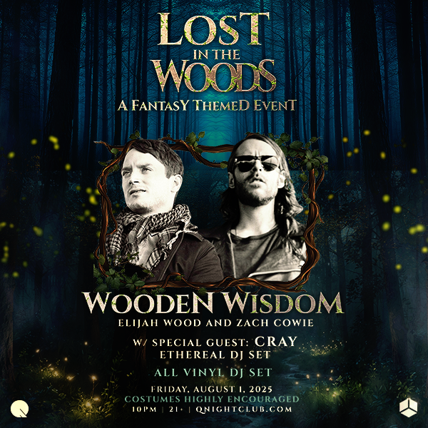 WOODEN WISDOM Tickets at Q Nightclub in Seattle by Q Nightclub | Tixr