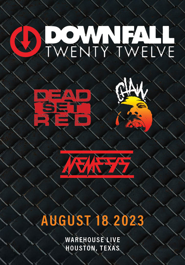 DOWNFALL 2012 | DEAD SET RED | CHAW | NEMESIS Tickets at The Studio at ...