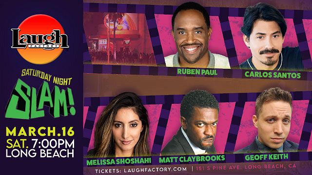 Saturday Night Slam Tickets at Laugh Factory Long Beach in Long Beach ...