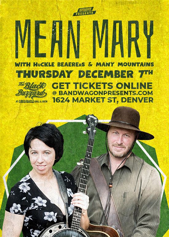 Mean Mary, the huCKLE BEARErS, Many Mountains Tickets at The Black ...