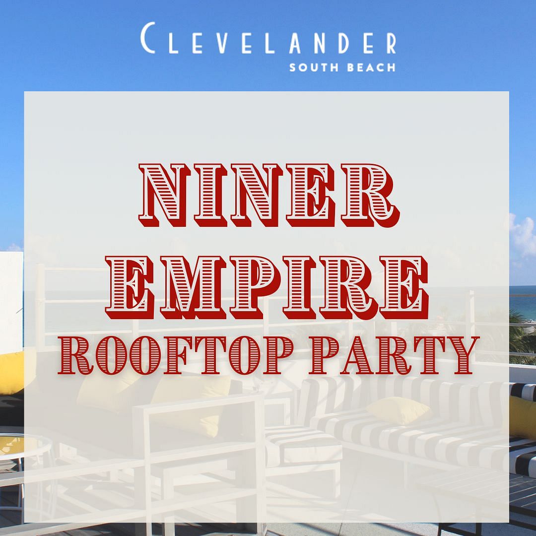 Niner Empire Rooftop Party 12/21 Tickets at Clevelander South Beach in ...