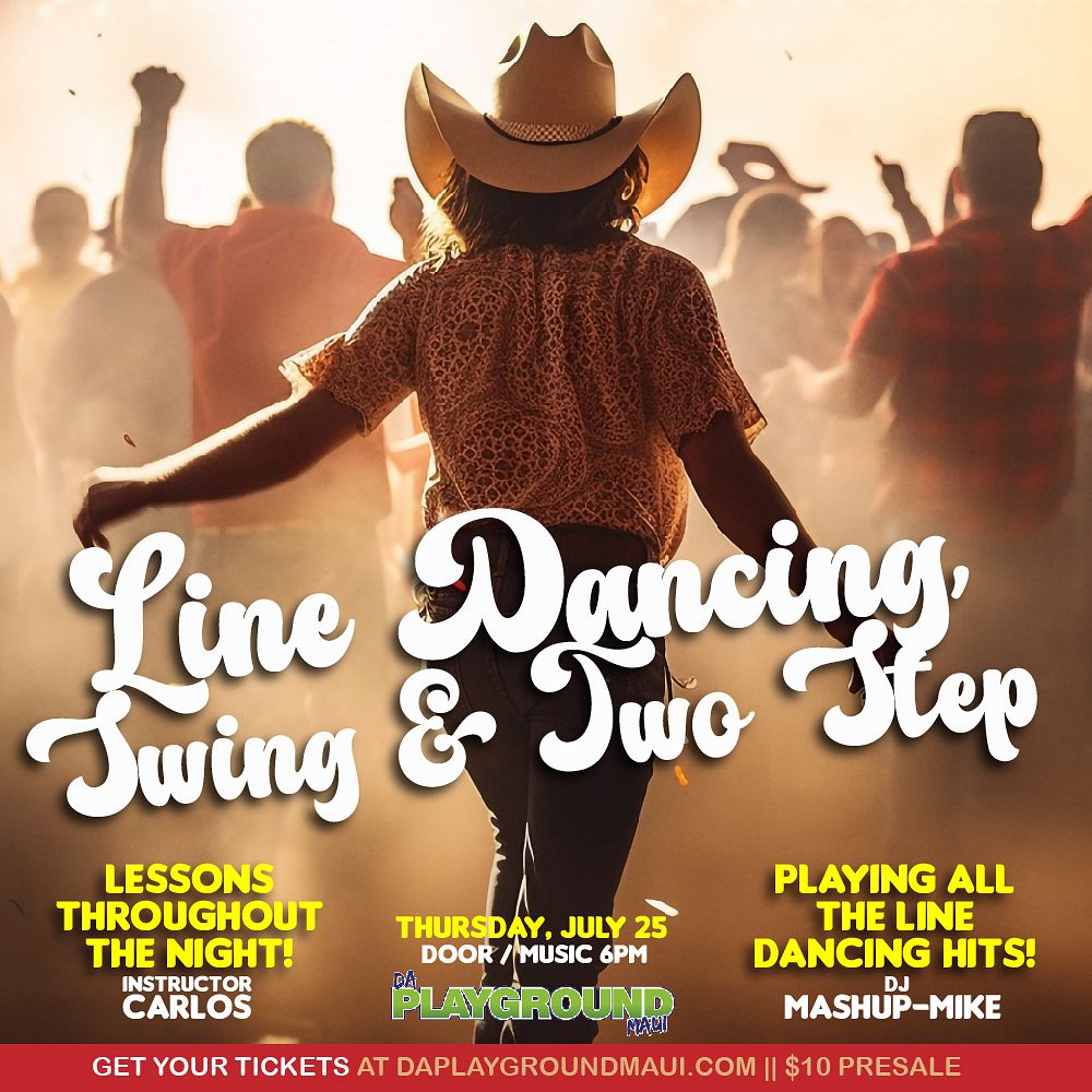 Line Dancing, Swing & Two-Step Tickets at da Playground Maui in Wailuku ...