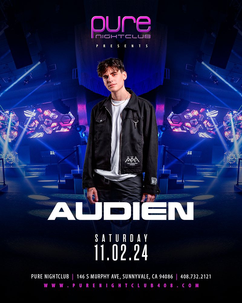 Audien Tickets at Pure Nightclub in Sunnyvale by Pure Nightclub | Tixr