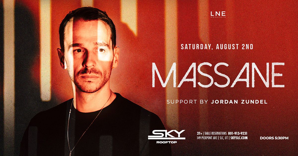 MASSANE on SKY ROOFTOP Tickets at Sky SLC in Salt Lake City by SKY SLC ...