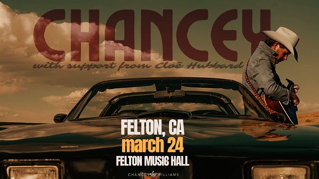 Chancey Williams Tickets at Felton Music Hall in Felton by Felton Music ...