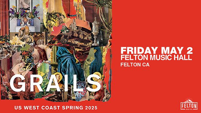 Grails Tickets at Felton Music Hall in Felton by Felton Music Hall | Tixr