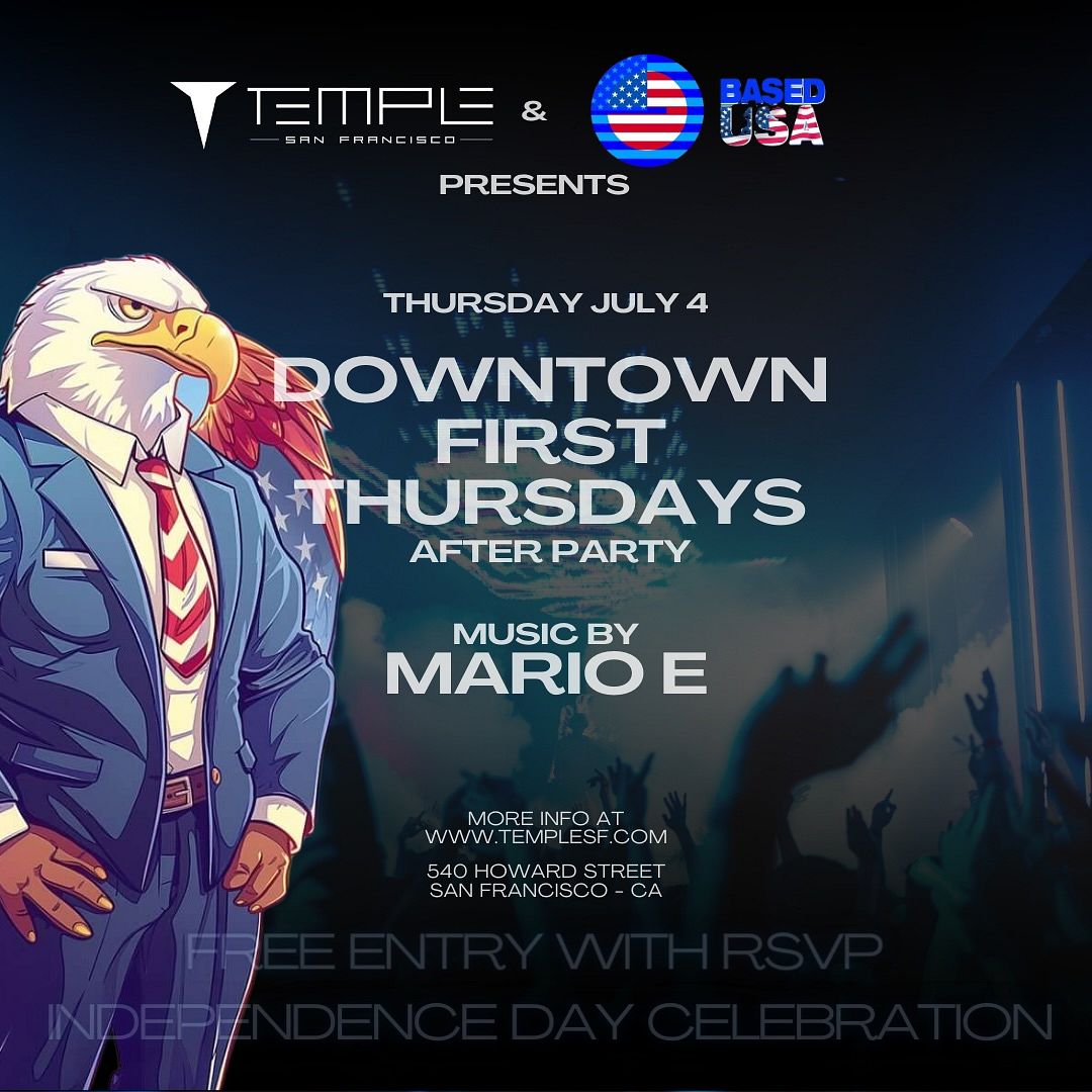 First Thursdays After Party | 4th of July Bash Tickets at Temple ...