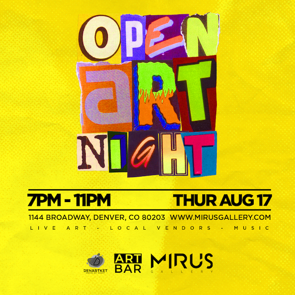 Open Art Night Tickets at MIrus Art Gallery in Denver by Mirus Denver ...