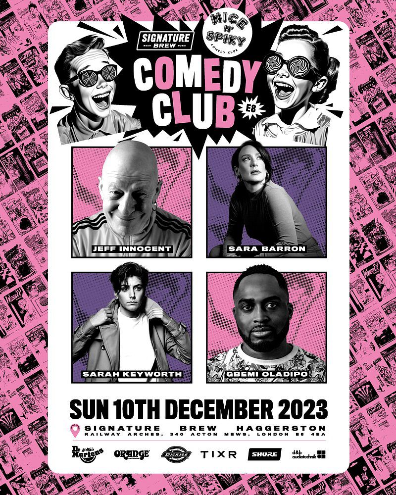 The Signature Comedy Club - Jeff Innocent + Sarah Keyworth + Sara ...