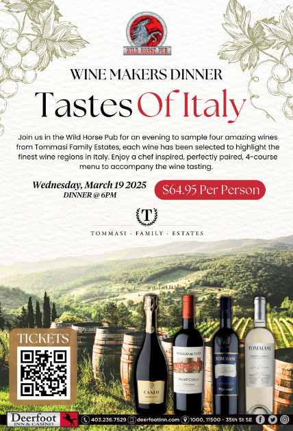 Wine Makers Dinner - Tastes of Italy Tickets at Deerfoot Inn & Casino ...