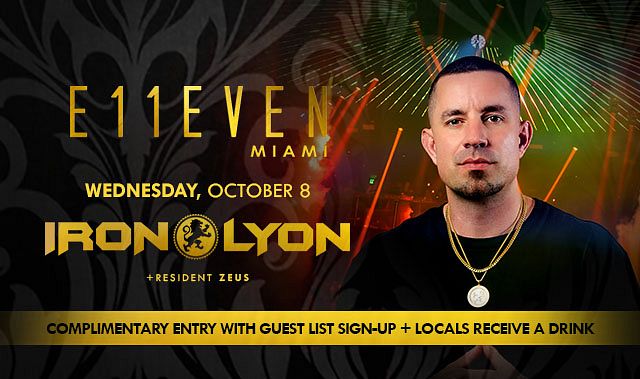 IRON LYON Tickets at E11EVEN Miami in Miami by 11 Miami | Tixr