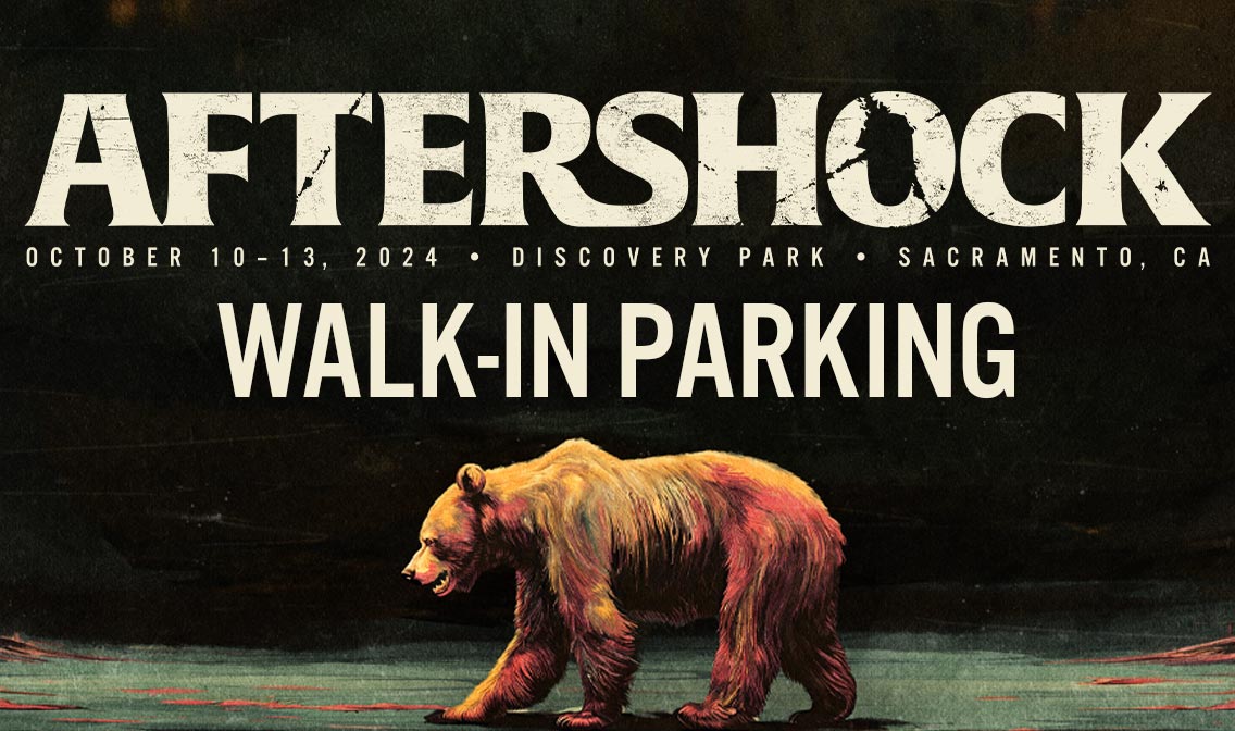 Aftershock Walk-In Parking 2024 Tickets at Discovery Park - Natomas ...